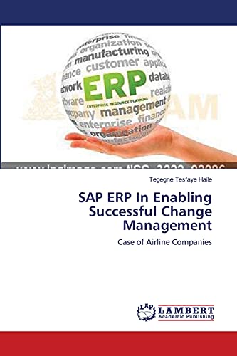 SAP ERP In Enabling Successful Change Management: Case of Airline ...