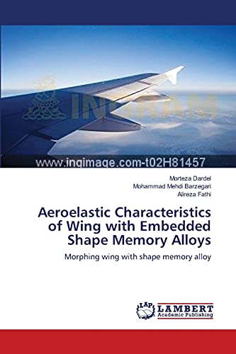 Aeroelastic Characteristics of Wing with Embedded Shape Memory Alloys ...
