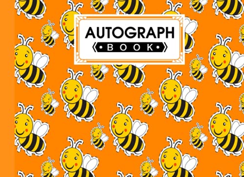 Autograph Book: Bee Cover | Autograph Book for Adults & Kids, 150 Blank ...
