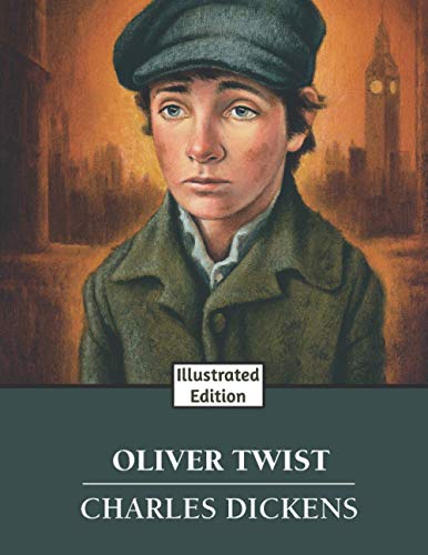 Oliver Twist (Illustrated Edition) by Charles Dickens | Goodreads
