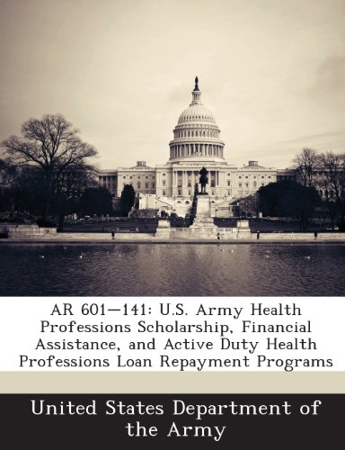 AR 601-141: U.S. Army Health Professions Scholarship, Financial ...