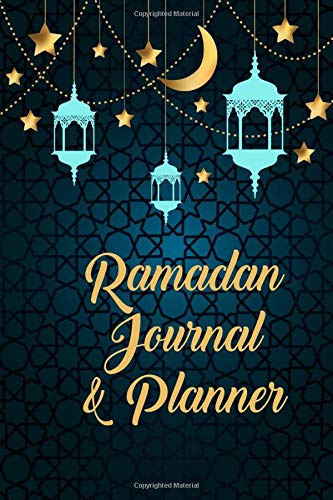 Ramadan Journal & Planner: Deep Blue Turquoise Gold Oriental Lamps ...