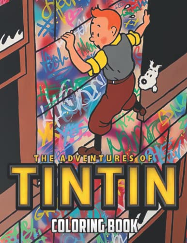 Tintin Coloring Book: All Volumes A Colouring Giving You With Crayons ...