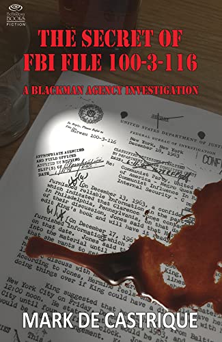 The Secret of FBI File 100-3-116 by Mark de Castrique | Goodreads