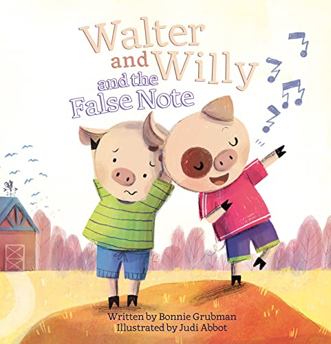 Walter and Willy and the False Note by Bonnie Grubman | Goodreads