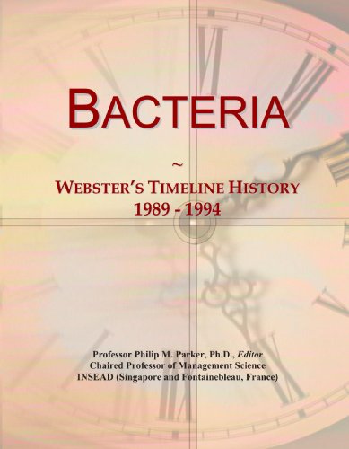 Bacteria: Webster's Timeline History, 1989 - 1994 by Icon Group ...