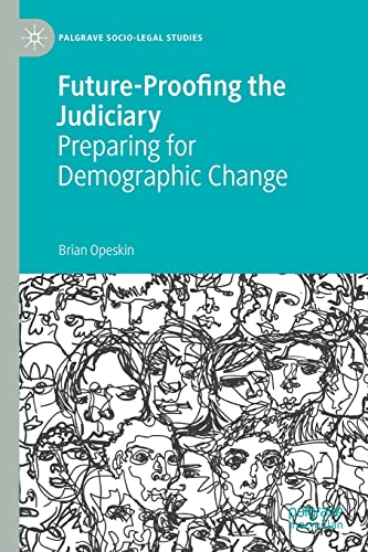 Future-Proofing the Judiciary: Preparing for Demographic Change by ...