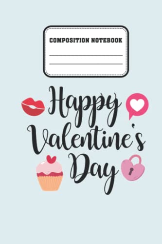Composition Notebook Valentine's Day: Wide Ruled Paper Notebook Journal ...