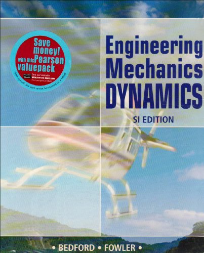 Engineering Mechanics: Statics and Dynamics: Study Pack by Bedford | Goodreads