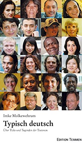 Typisch deutsch by unknown author | Goodreads