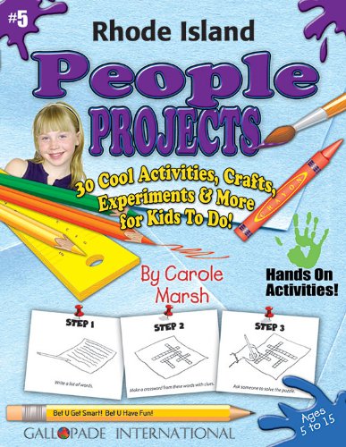 Rhode Island People Projects: 30 Cool, Activities, Crafts, Experiments ...