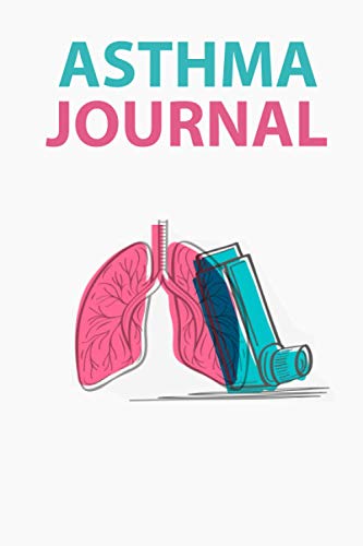 Asthma Journal: Symptoms Tracker for People with Asthma (Asthma ...