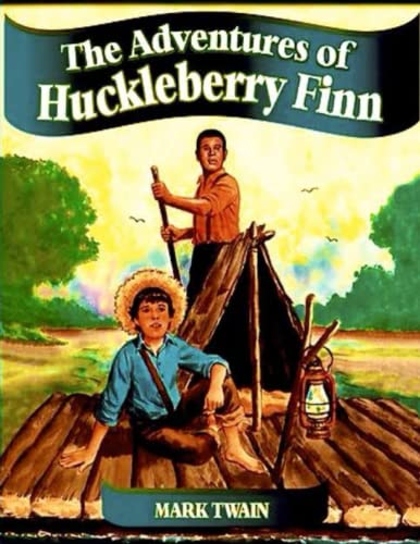 Adventures of Huckleberry Finn Mark Twain illustrated by Mark Twain ...