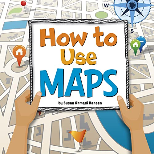 How to Use Maps (On the Map) by Susan Ahmadi Hansen | Goodreads