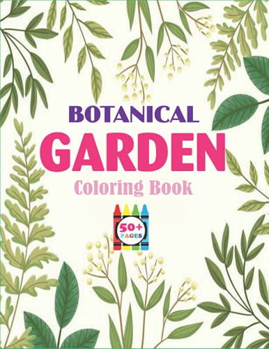 Botanical Garden Coloring Book: Perfect Coloring Book For Adults ...
