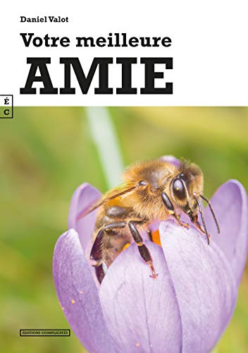 VOTRE MEILLEURE AMIE by Daniel Valot | Goodreads