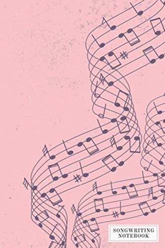 Songwriting Journal Notebook: Music Journal to Write in the Lyrics in ...