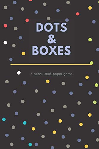 Dots & Boxes paper game: classic pen and paper game: A 6x9 book with ...