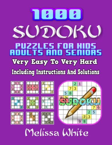 1000 Sudoku Puzzles For Kids Adults And Seniors. Great Mind Games For ...