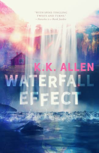 Waterfall Effect: Special Edition by K.K. Allen | Goodreads