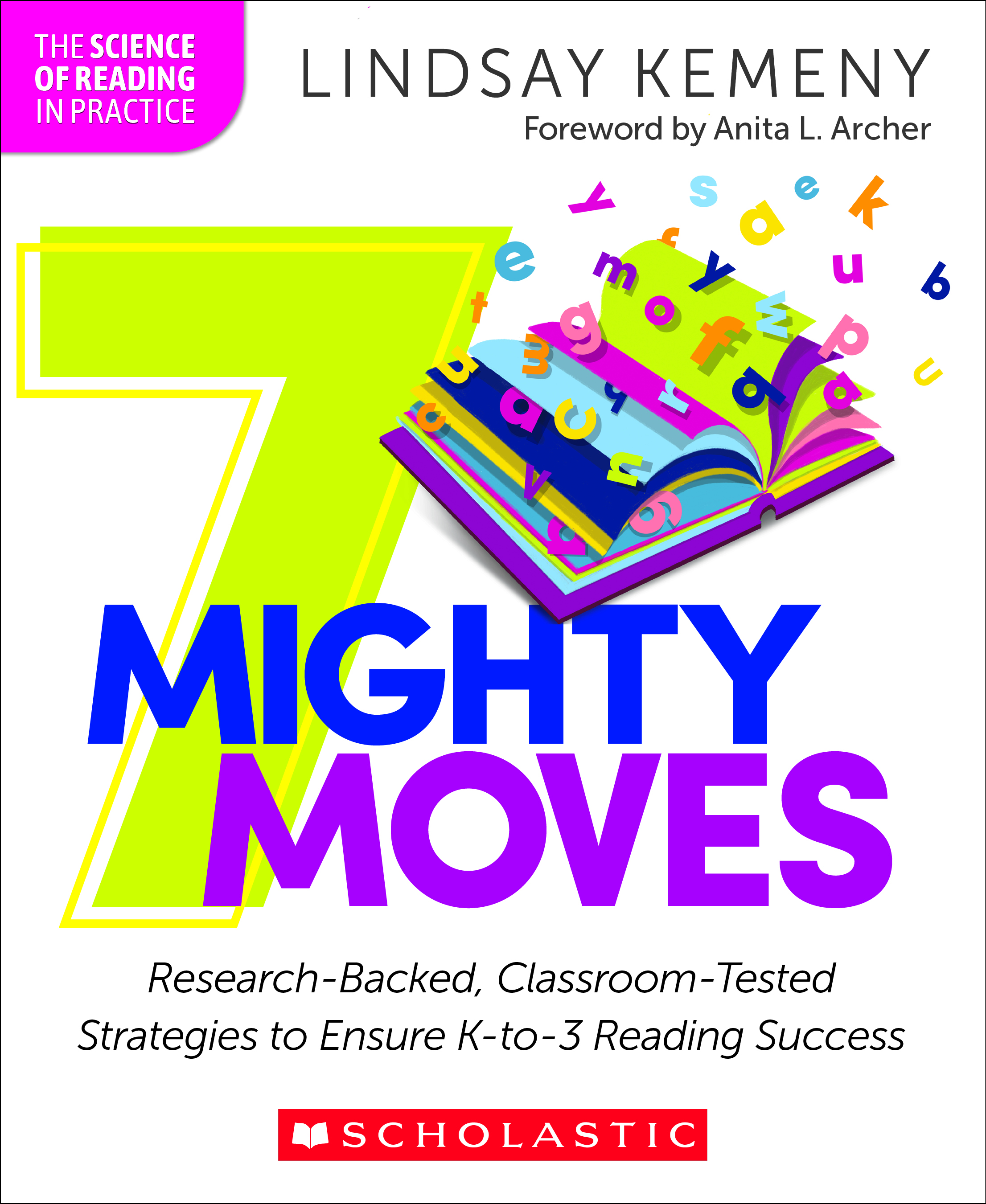 7 Mighty Moves: Research-Backed, Classroom-Tested Strategies to Ensure ...