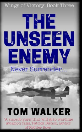 The Unseen Enemy (Wings of Victory) by Tom Walker | Goodreads