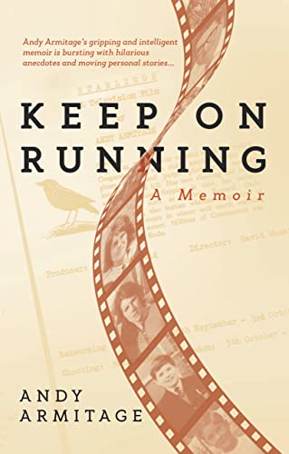 Keep on Running: A memoir by Andy Armitage | Goodreads