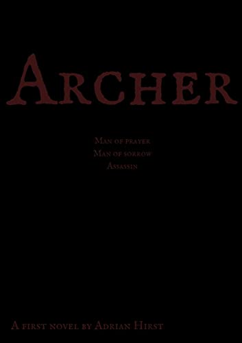 Archer by Adrian Hirst | Goodreads