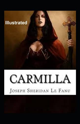 Carmilla Illustrated by J. Sheridan Le Fanu | Goodreads