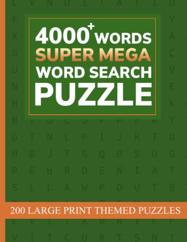 4000 Words - Super Mega Word Search Puzzle: 200+ Large Print Themed ...