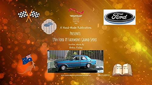 [129] 1964 Ford XY fairmont Grand Sport: "Where the Miniature Meets the ...