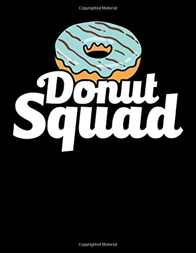 Donut Squad: Cute & Funny Donut Squad Donut Lover 2020-2024 Five Year ...