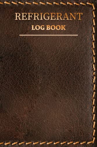 Refrigerant Log Book: Refrigerant Tracking Log Book | HVAC Technician ...