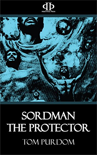 Sordman the Protector by Tom Purdom | Goodreads