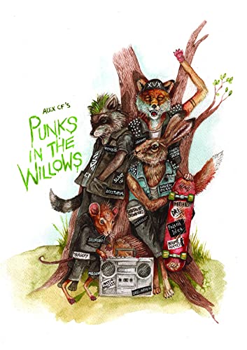 Punks In The Willows by Alex CF | Goodreads