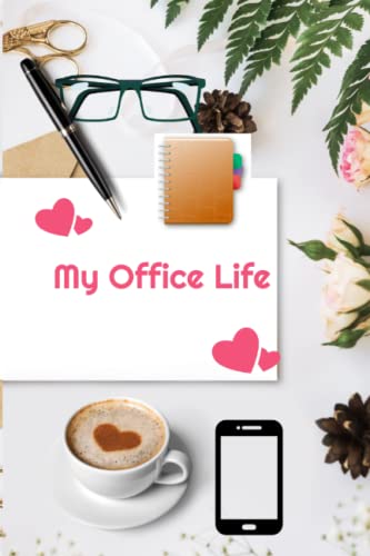 MY OFFICE LIFE ORGANIZER PLANNER WORK DAY TASKS SCHEDULE REMINDERS MY OFFICE LIFE ORGANIZER PLANNER WORK DAY TASKS SCHEDULE REMINDERS
