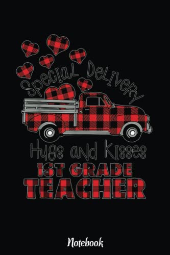 Special Delivery Hug and Kisses 1st Grade Teacher Valentine Notebook ...