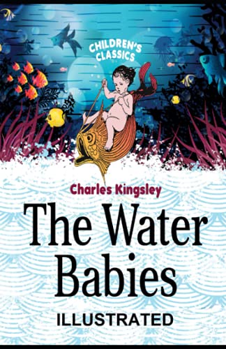 The Water-Babies Illustrated by Charles Kingsley | Goodreads