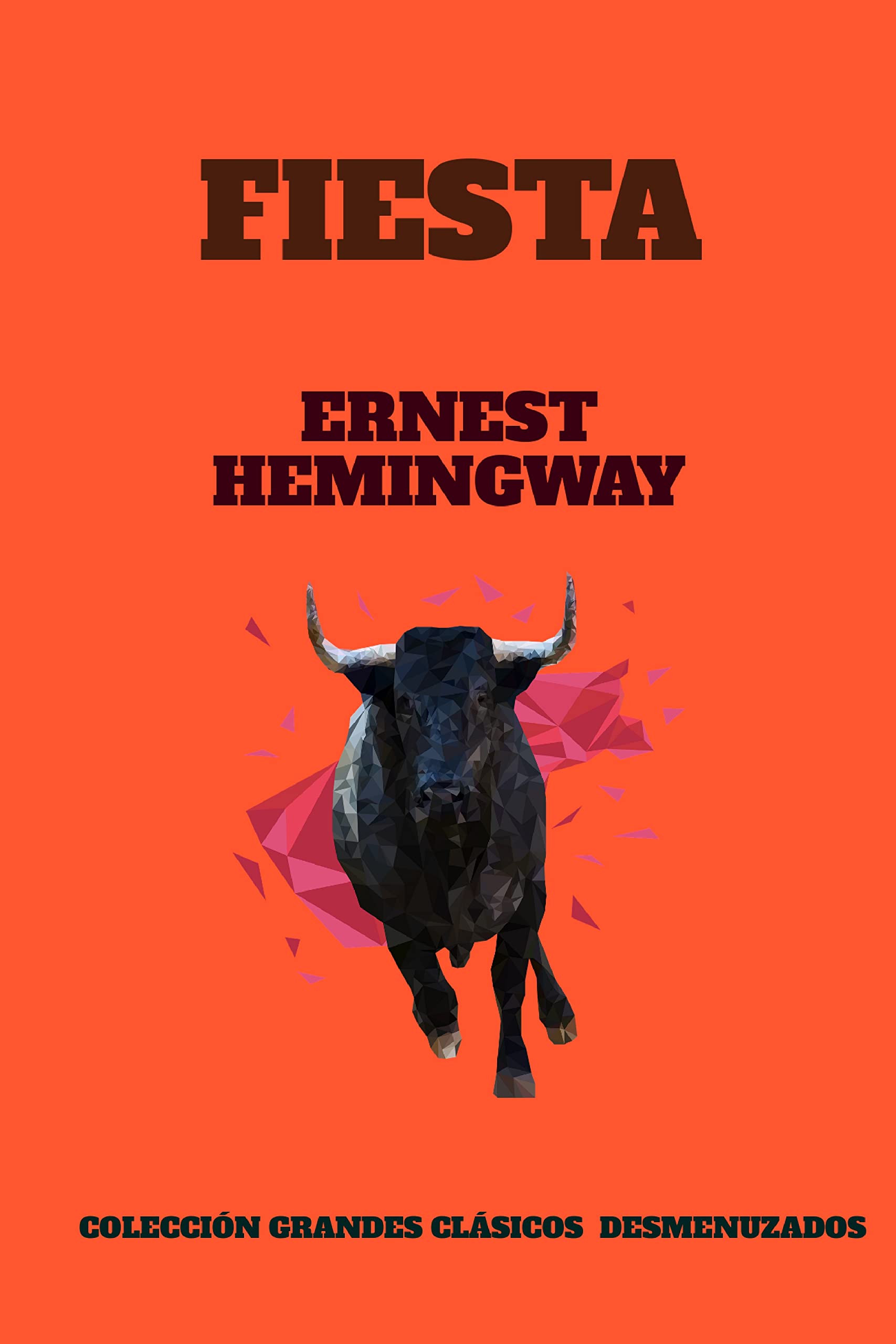 Fiesta : Ernest Hemingway (Spanish Edition) by Ernest Hemingway | Goodreads