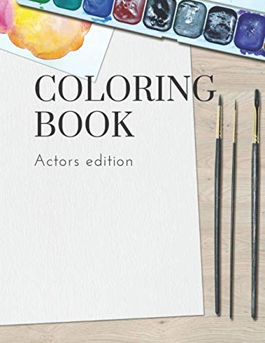 Coloring Book Actors edition: for kids and adults. by Simon's Coloring ...