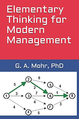 Elementary Thinking for Modern Management by G.A. Mohr | Goodreads