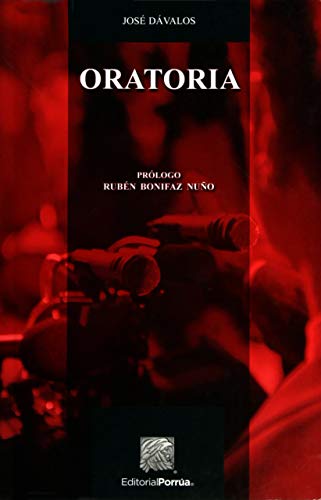 Oratoria (Spanish Edition) by Jose Davalos | Goodreads
