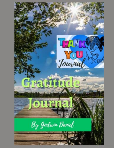 Gratitude journal for all ages: The ultimate power of gratitude, guided ...