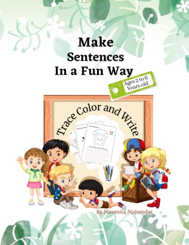 Make Sentences In a Fun Way: Trace Color and Write by Moumita Majumdar ...