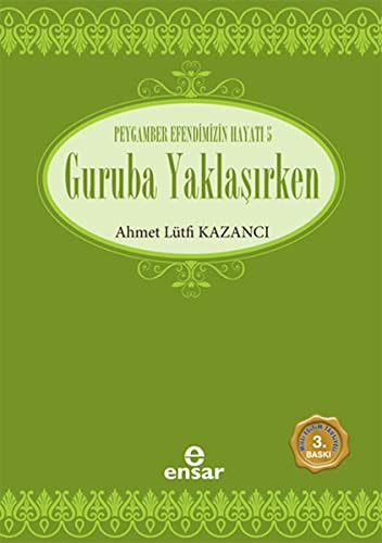 Guruba Yaklasirken by Ahmet Lütfi Kazancı | Goodreads