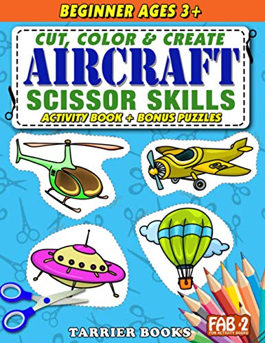 Aircraft Scissor Skills: Cut, color and create. Educational Activity ...
