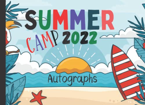 Summer Camp Gifts for Kids: Summer Camp Autograph Book: A Cute Keepsake ...