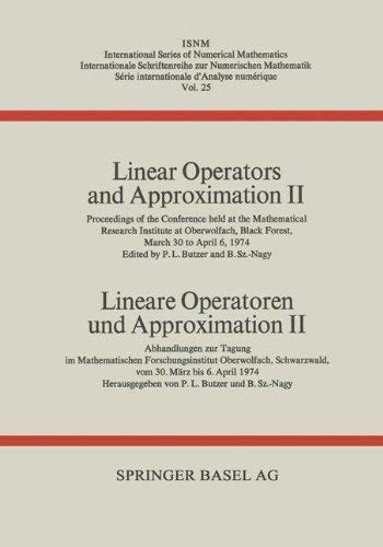 Linear Operators And Approximation Ii Lineare Operatoren Und
