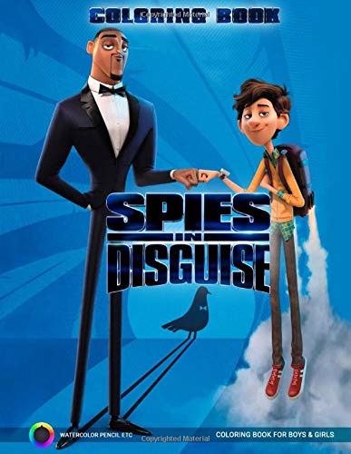 Spies in Disguise Coloring Book: Coloring book for boys and girls by ...