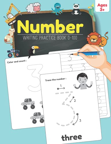 Number Writing Practice Book 0-100: Big Handwriting practice workbook ...